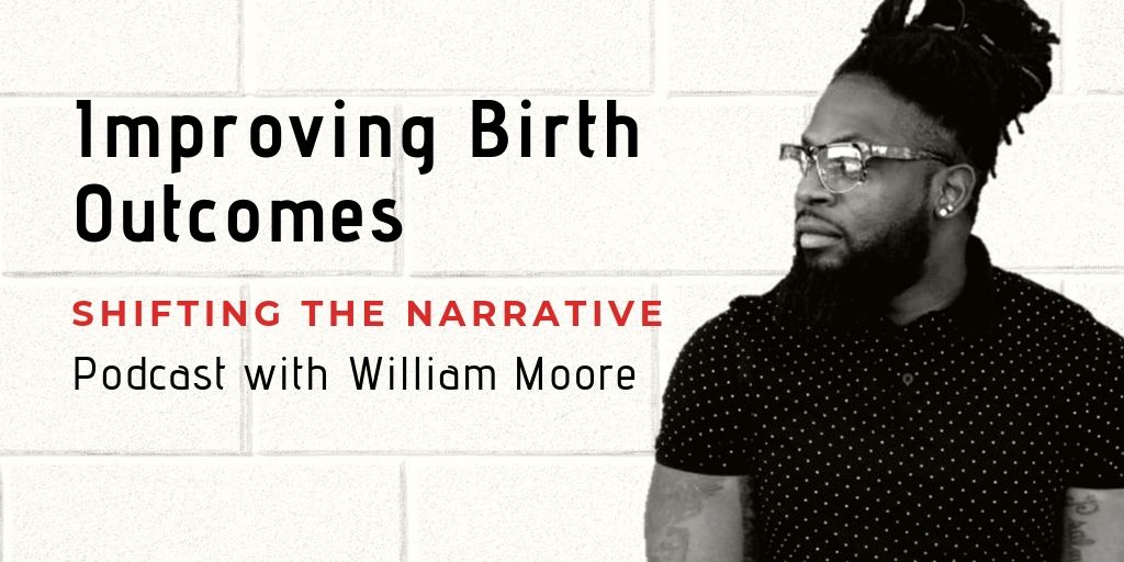 Improving Birth Outcomes: Shifting the Narrative - JPHMP Direct