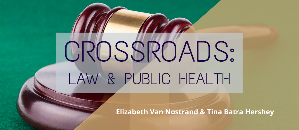 Crossroads: Law and Public Health - JPHMP Direct