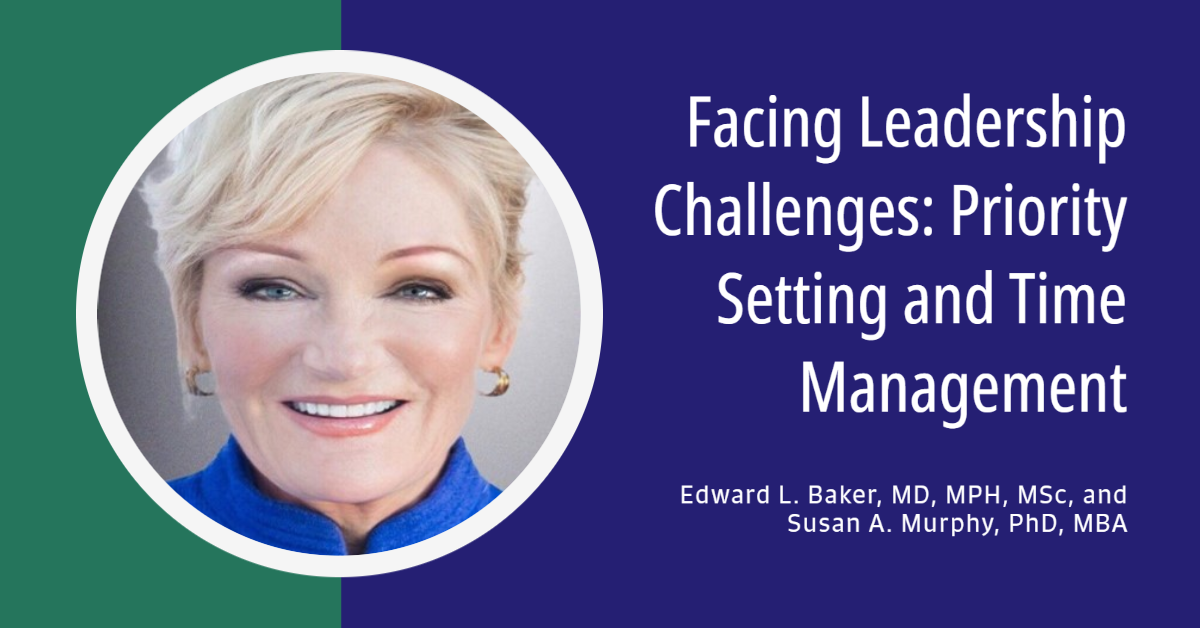 Facing Leadership Challenges: Priority Setting and Time Management ...