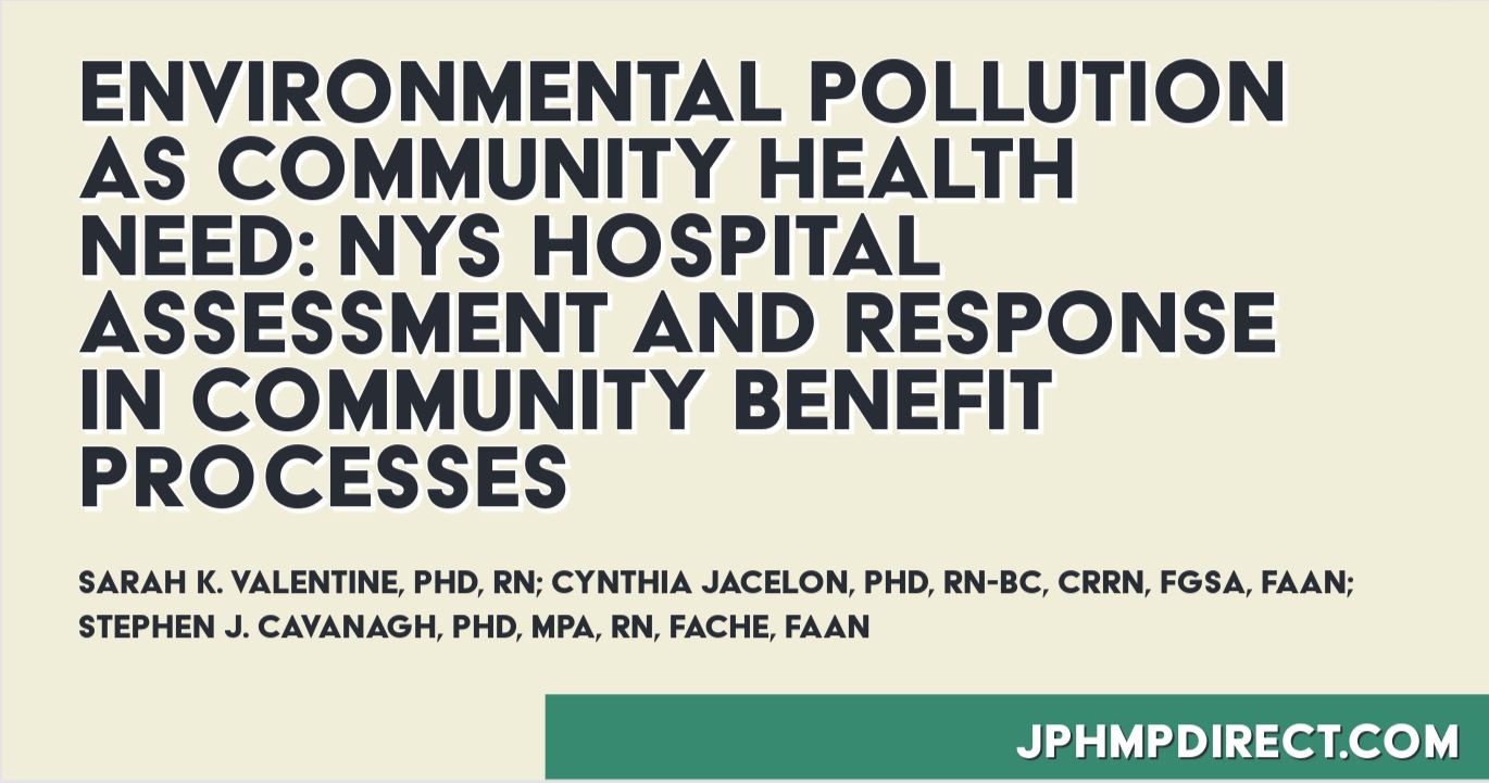 Environmental Pollution as Community Health Need: NYS Hospital ...