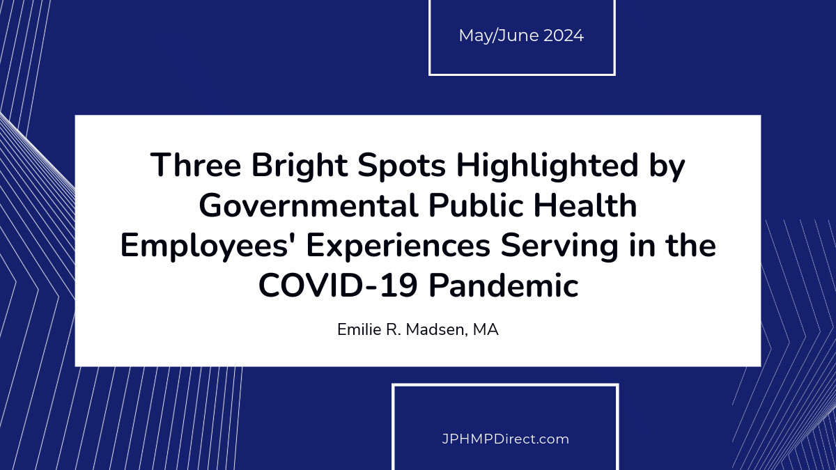 Three Bright Spots Highlighted by Governmental Public Health Employees ...