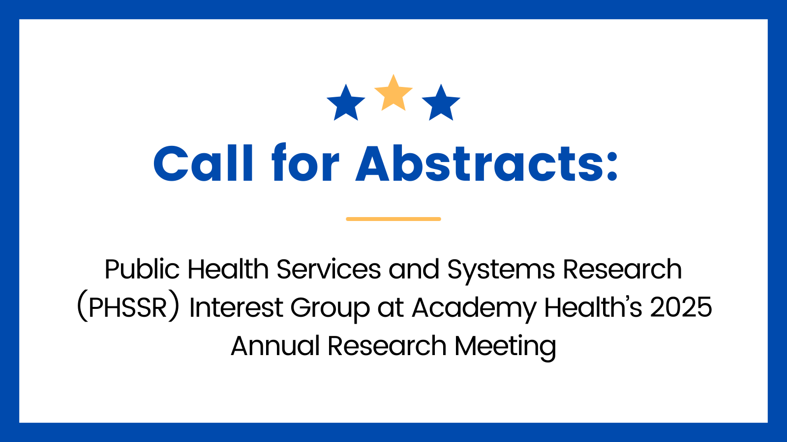 Call for Abstracts for Public Health Services and Systems Research ...